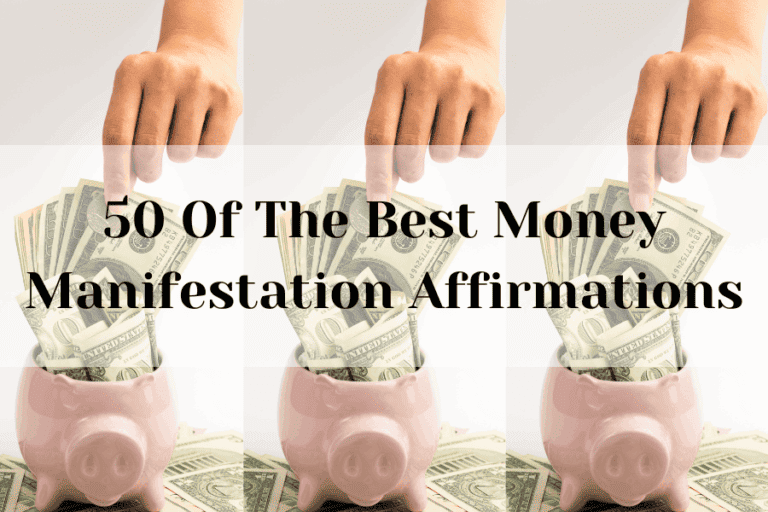 50 Of The Best Money Manifestation Affirmations - Changing My Mindset